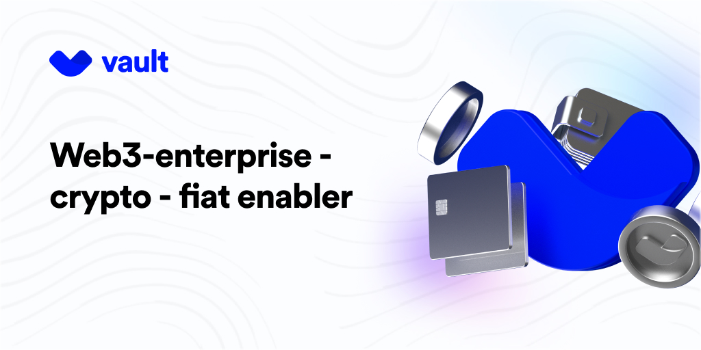VLT Foundation | Web3-enterprise-crypto-fiat enabler